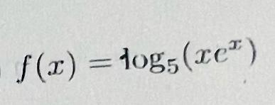 Solved f(x)=log5(xex) ﻿Differentiate | Chegg.com