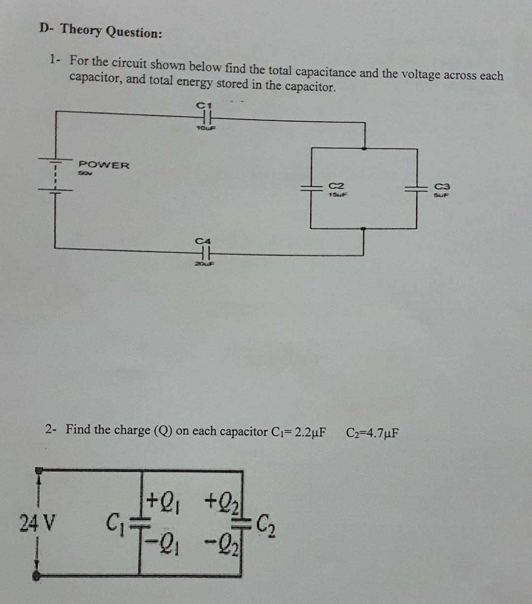 Solved D- Theory Question: 1. For the circuit shown below | Chegg.com