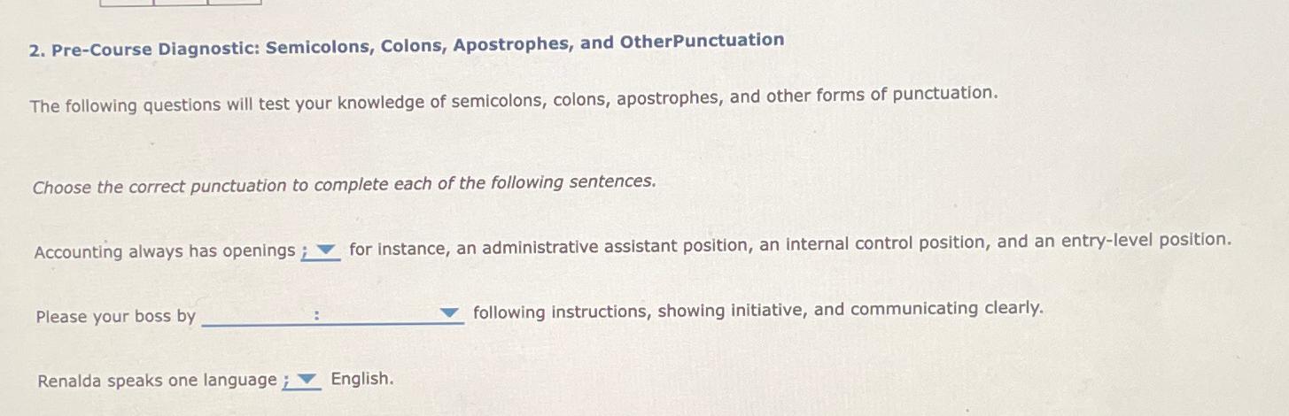 Solved Pre-Course Diagnostic: Semicolons, Colons, | Chegg.com