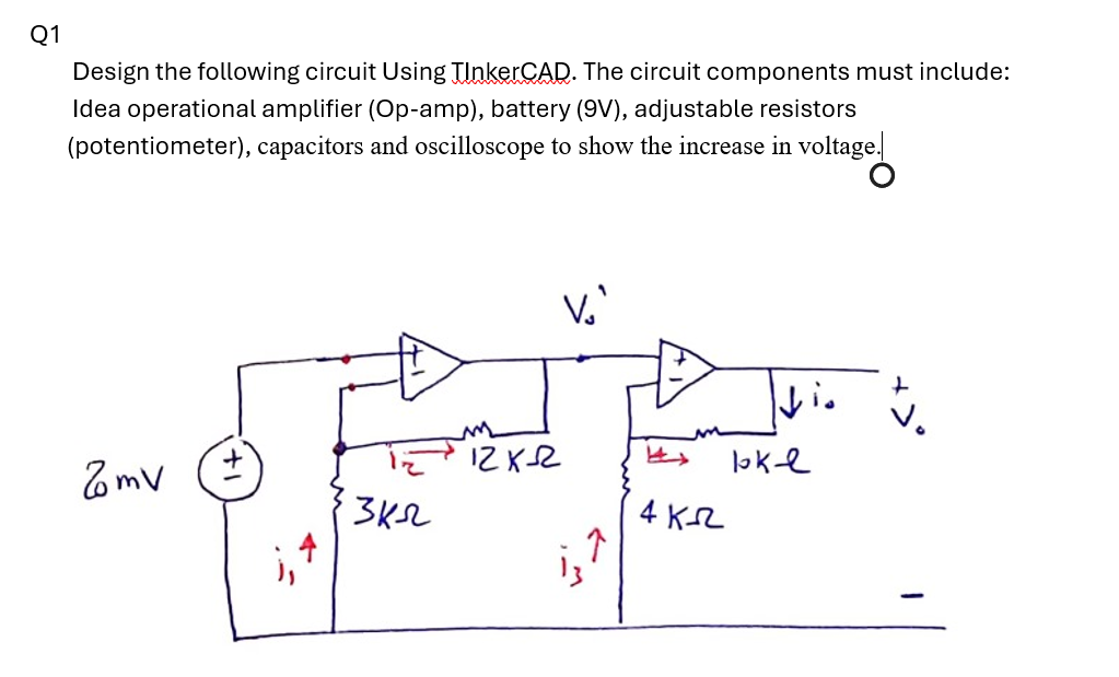 Q1Design the following circuit Using TInkerCAD. The | Chegg.com