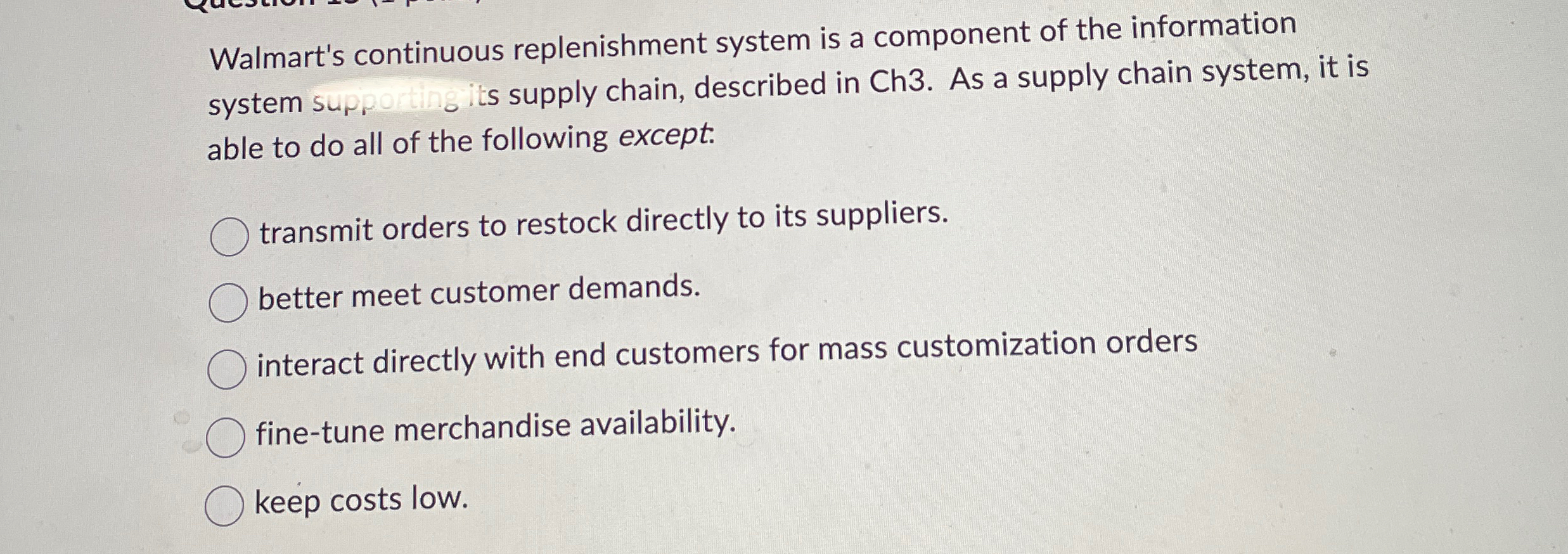 Solved Walmart's continuous replenishment system is a | Chegg.com