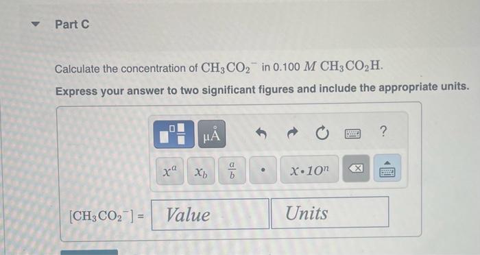 Solved Calculate the concentration of CH3CO2−in | Chegg.com