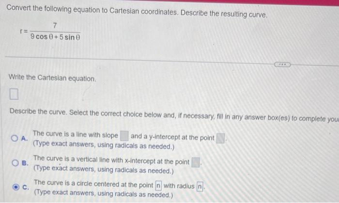 Solved Convert the following equation to Cartesian | Chegg.com