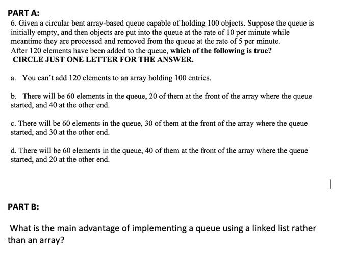 Solved PART A: 6. Given a circular bent array-based queue | Chegg.com