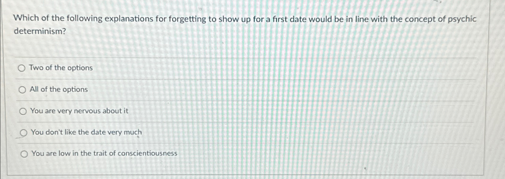 Solved Which of the following explanations for forgetting to | Chegg.com