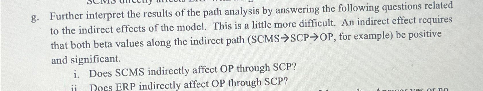Solved g. ﻿Further interpret the results of the path | Chegg.com
