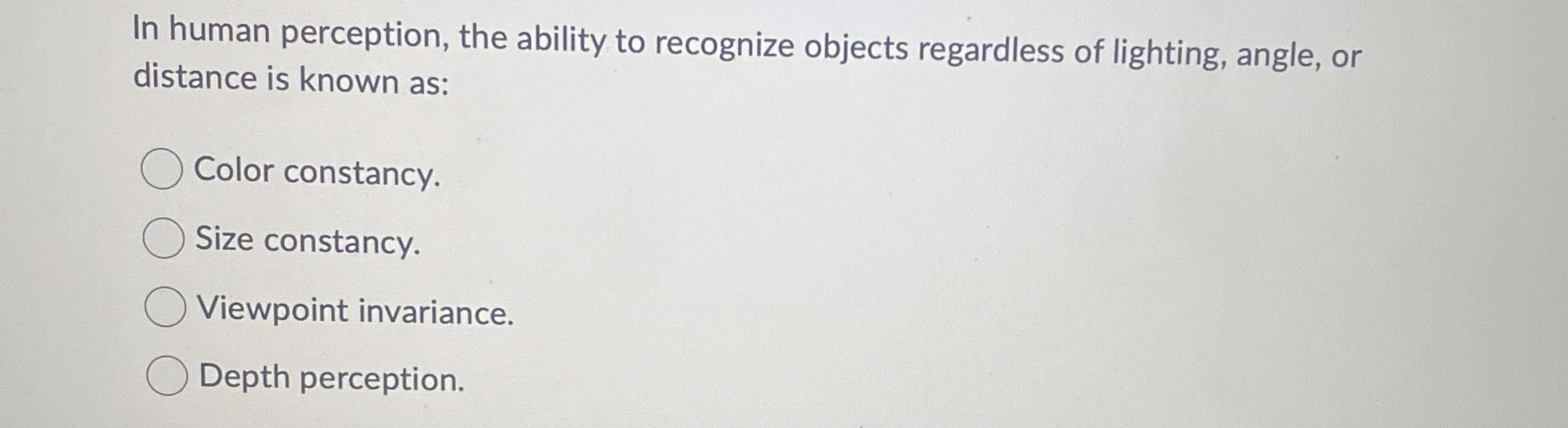 Solved In human perception, the ability to recognize objects | Chegg.com