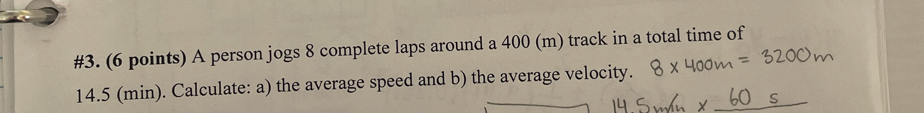 Solved #3. (6 ﻿points) ﻿A person jogs 8 ﻿complete laps | Chegg.com