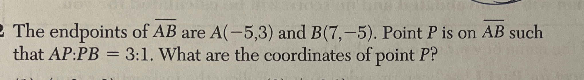 Solved The endpoints of ?bar (AB) ﻿are A(-5,3) ﻿and B(7,-5). | Chegg.com
