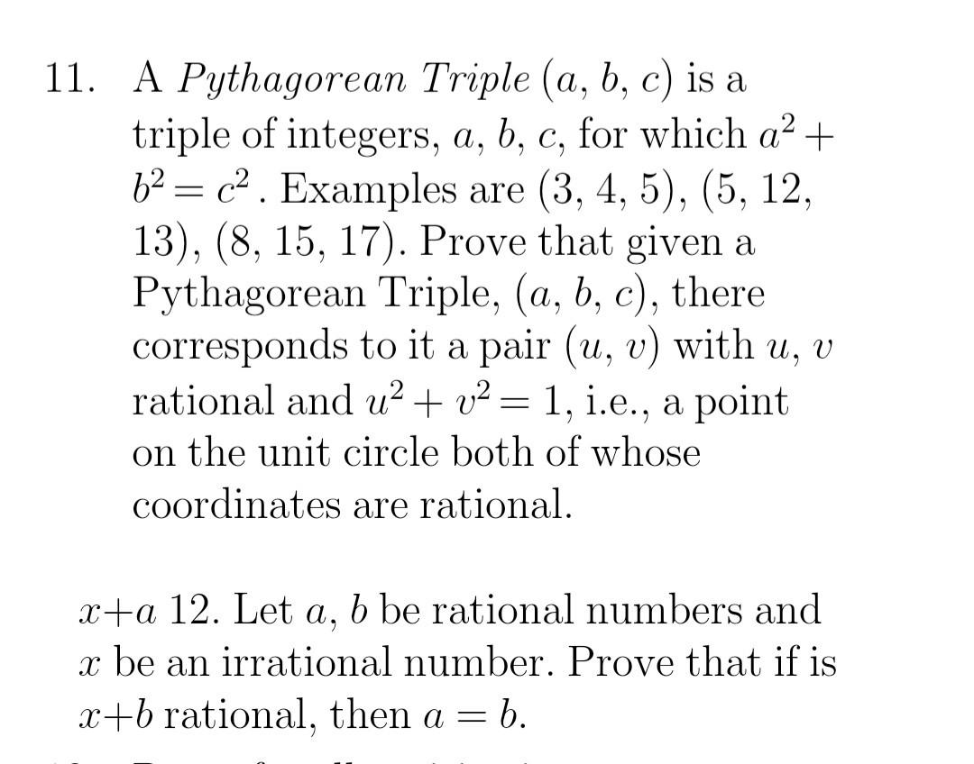 Solved 11. A Pythagorean Triple (a,b,c) is a triple of | Chegg.com