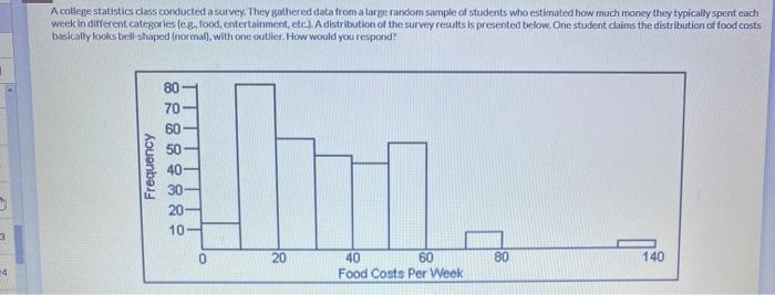 Solved A college statistics class conducted a survey. They | Chegg.com