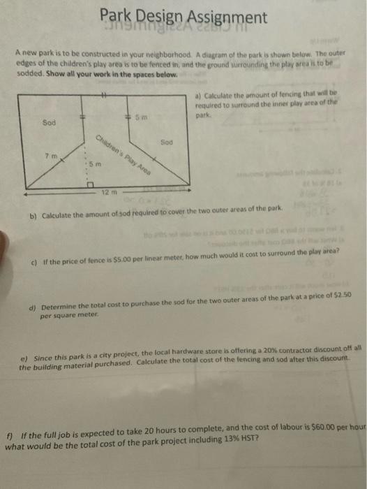 Solved Park Design Assignment A new park is to be | Chegg.com