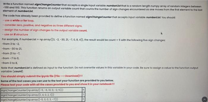 Solved Write a function named signchangecounter that accepts | Chegg.com