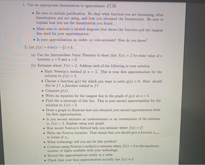 1. Use an appropriate linearization to approximate | Chegg.com
