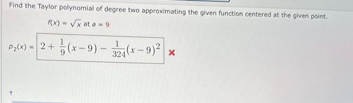 Solved Find the Taylor polynomial of degree two | Chegg.com