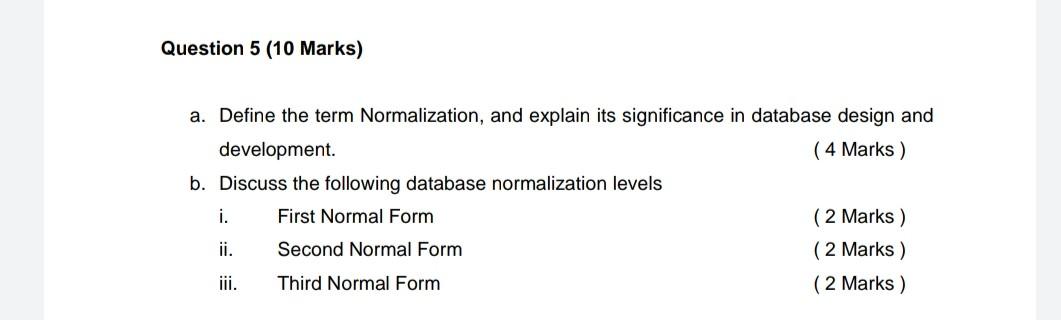 Solved a. Define the term Normalization, and explain its | Chegg.com