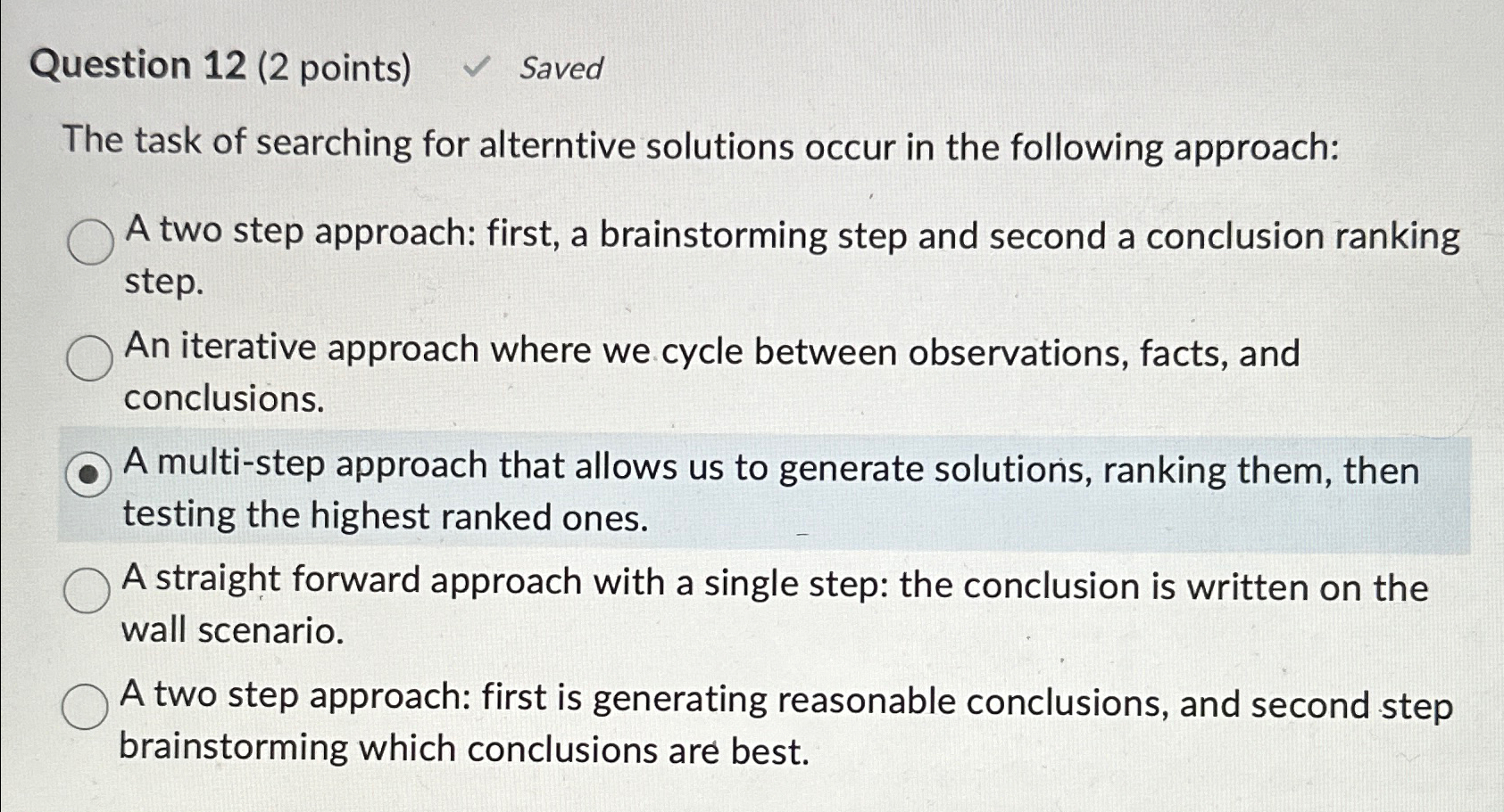 Solved Question 12 (2 ﻿points) ﻿SavedThe task of searching | Chegg.com