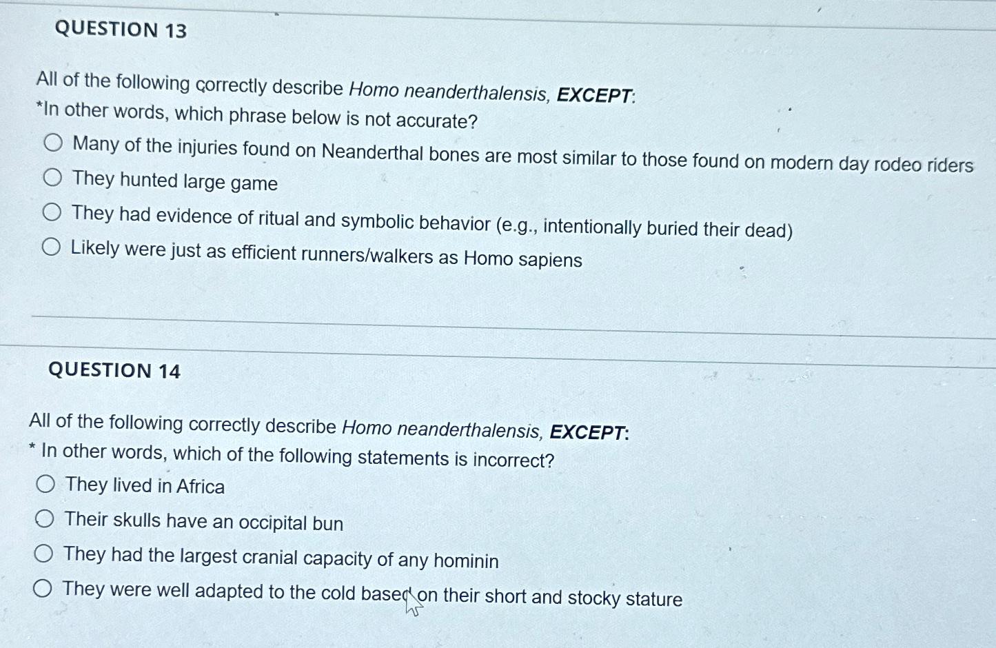 Solved QUESTION 13All of the following correctly describe | Chegg.com