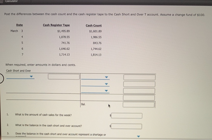 Solved Post the differences between the cash count and the | Chegg.com
