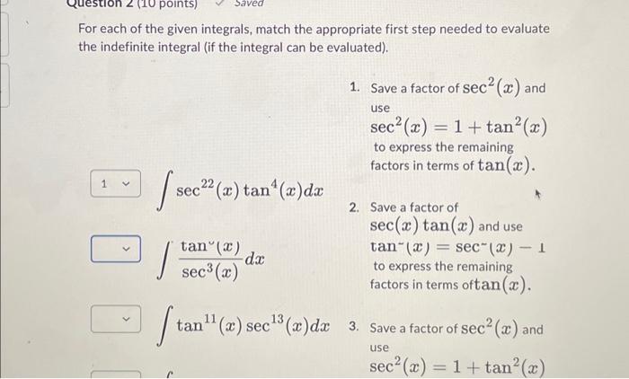 Solved For each of the given integrals, match the | Chegg.com