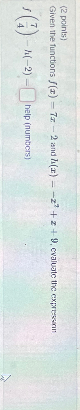 Solved (2 ﻿points)Given the functions f(x)=7x-2 ﻿and | Chegg.com