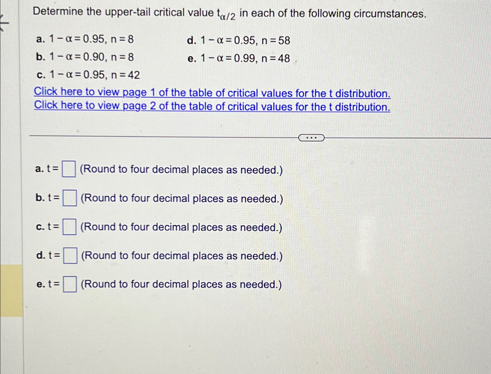 Solved Determine the upper-tail critical value tα2 ﻿in each | Chegg.com