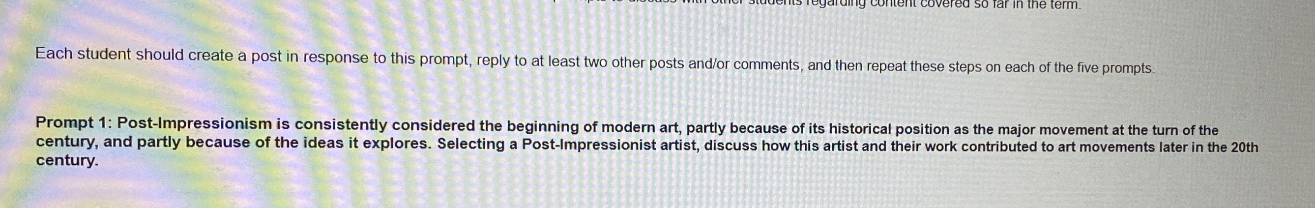 Solved Post-Impressionism is consistently considered the | Chegg.com