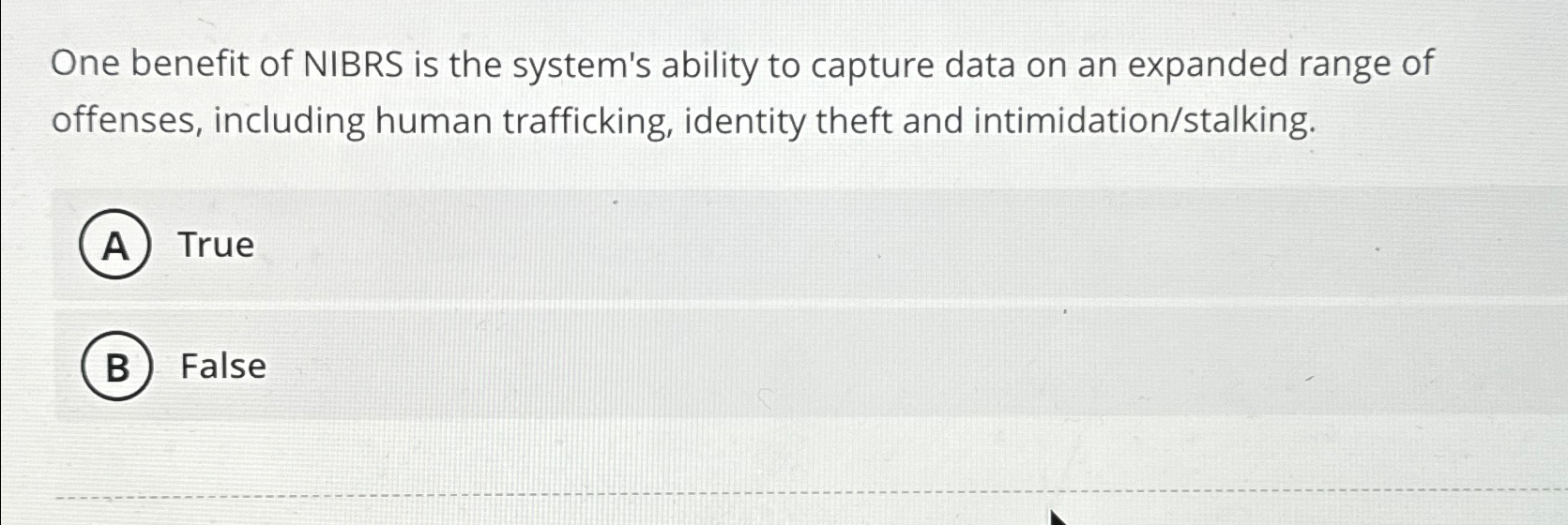 Solved One benefit of NIBRS is the system's ability to | Chegg.com