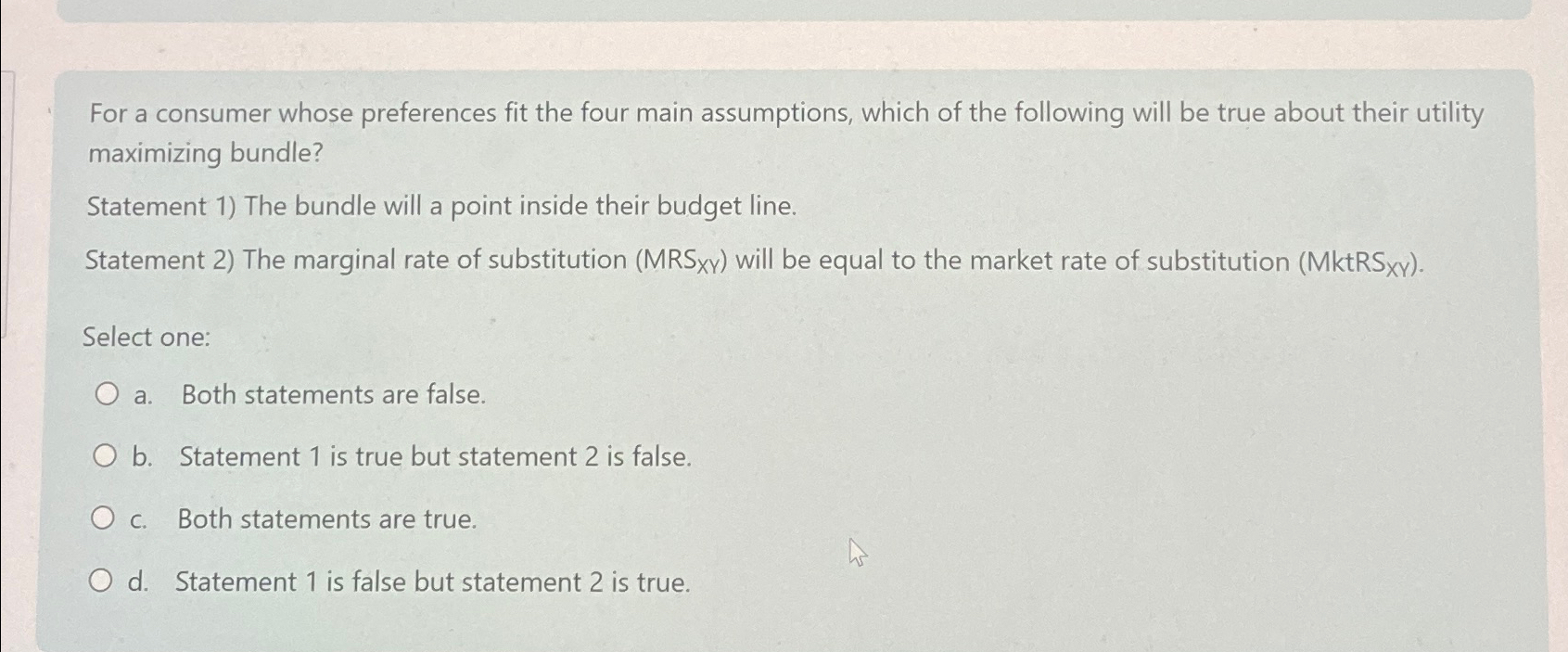 Solved For a consumer whose preferences fit the four main | Chegg.com