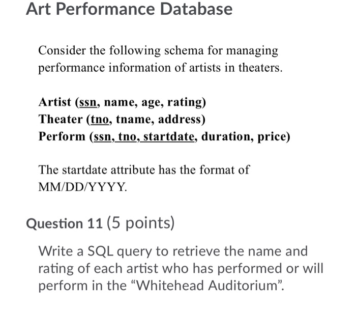 Solved Art Performance Database Consider the following | Chegg.com