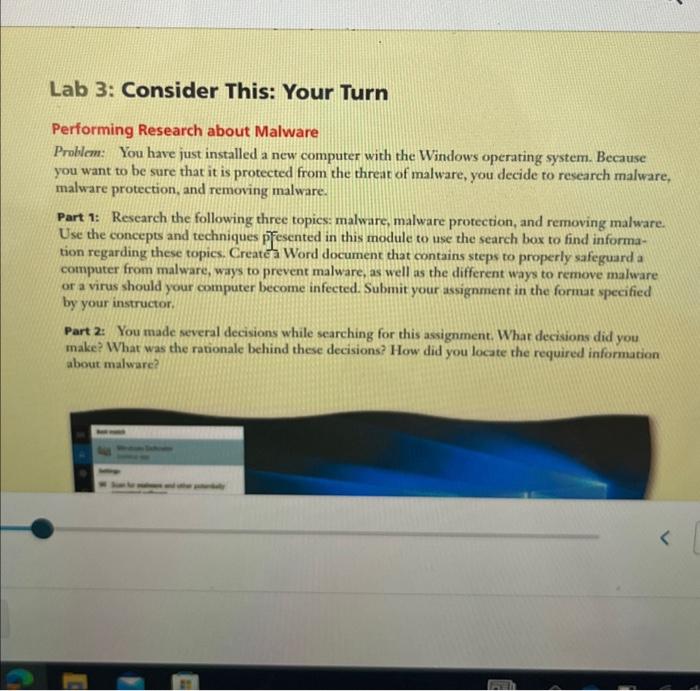 Solved Performing Research about Malware Problem: You have | Chegg.com