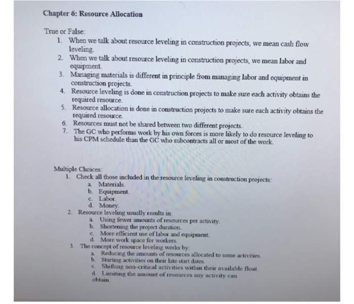 Solved Chapter 6: Resource Allocation True or False 1. When | Chegg.com