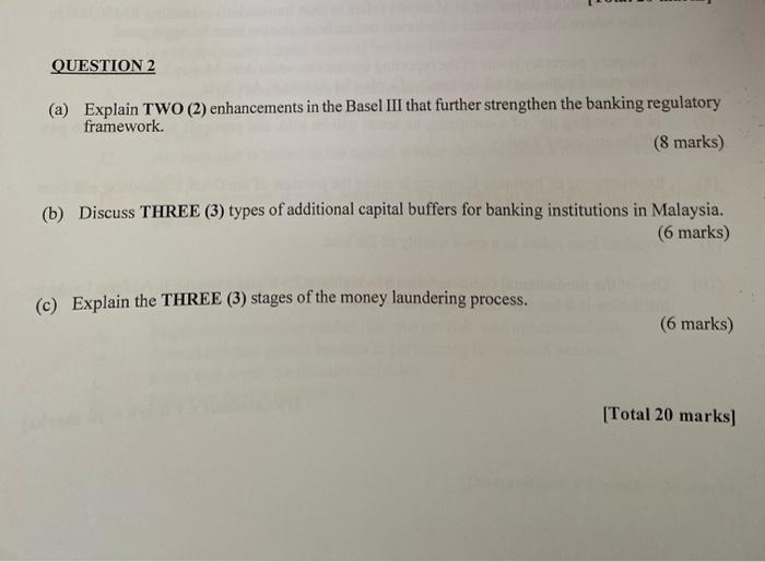 Solved QUESTION 2 (a) Explain TWO (2) enhancements in the | Chegg.com