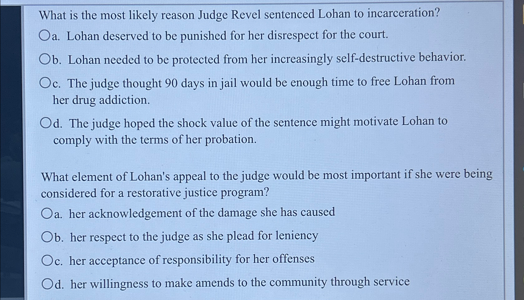 Solved What is the most likely reason Judge Revel sentenced | Chegg.com