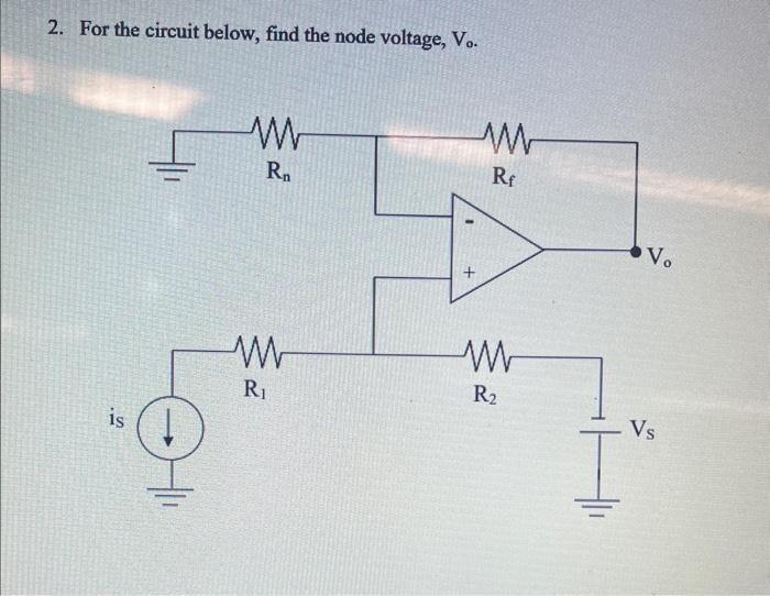 2. For the circuit below, find the node voltage, V0. | Chegg.com