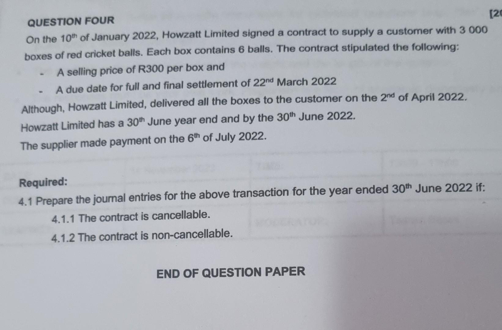 Solved QUESTION FOUR On the 10th of January 2022, Howzatt | Chegg.com