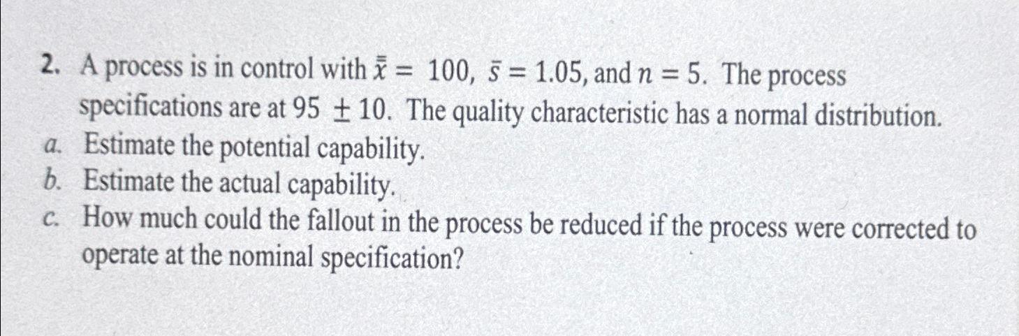 Solved A process is in control with | Chegg.com