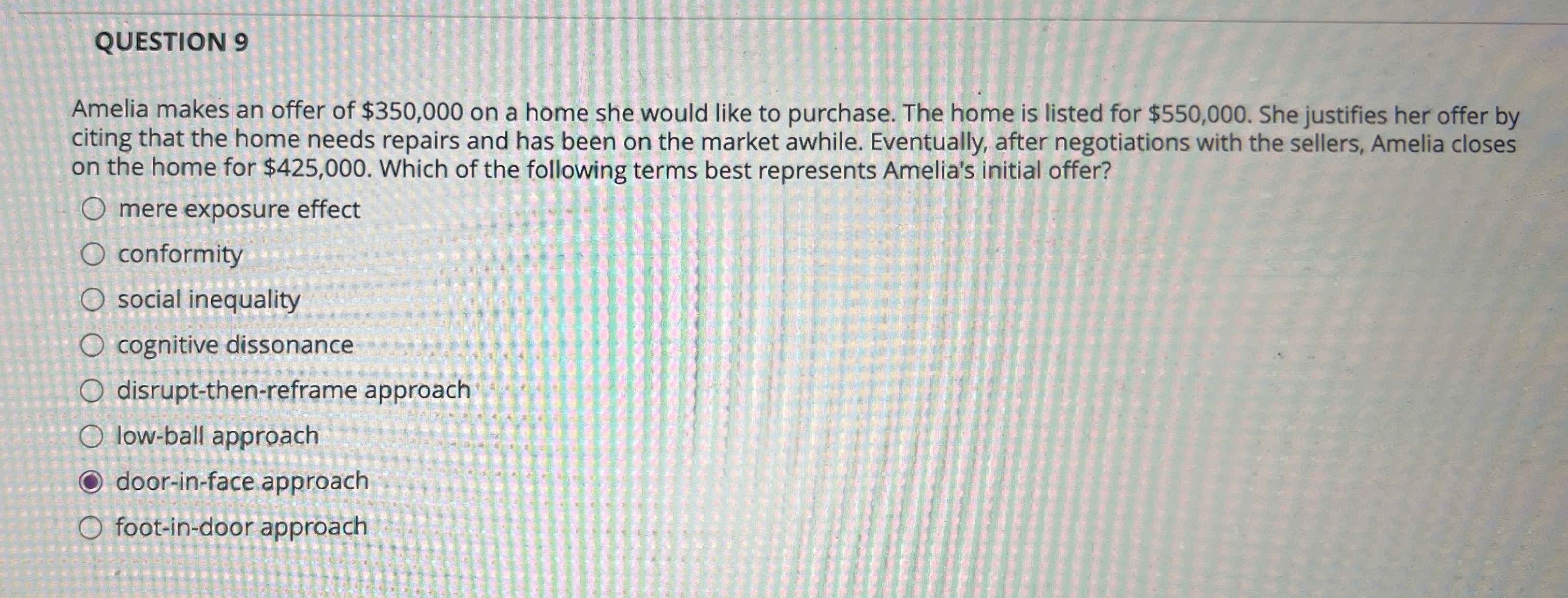 Solved QUESTION 9Amelia makes an offer of $350,000 ﻿on a | Chegg.com