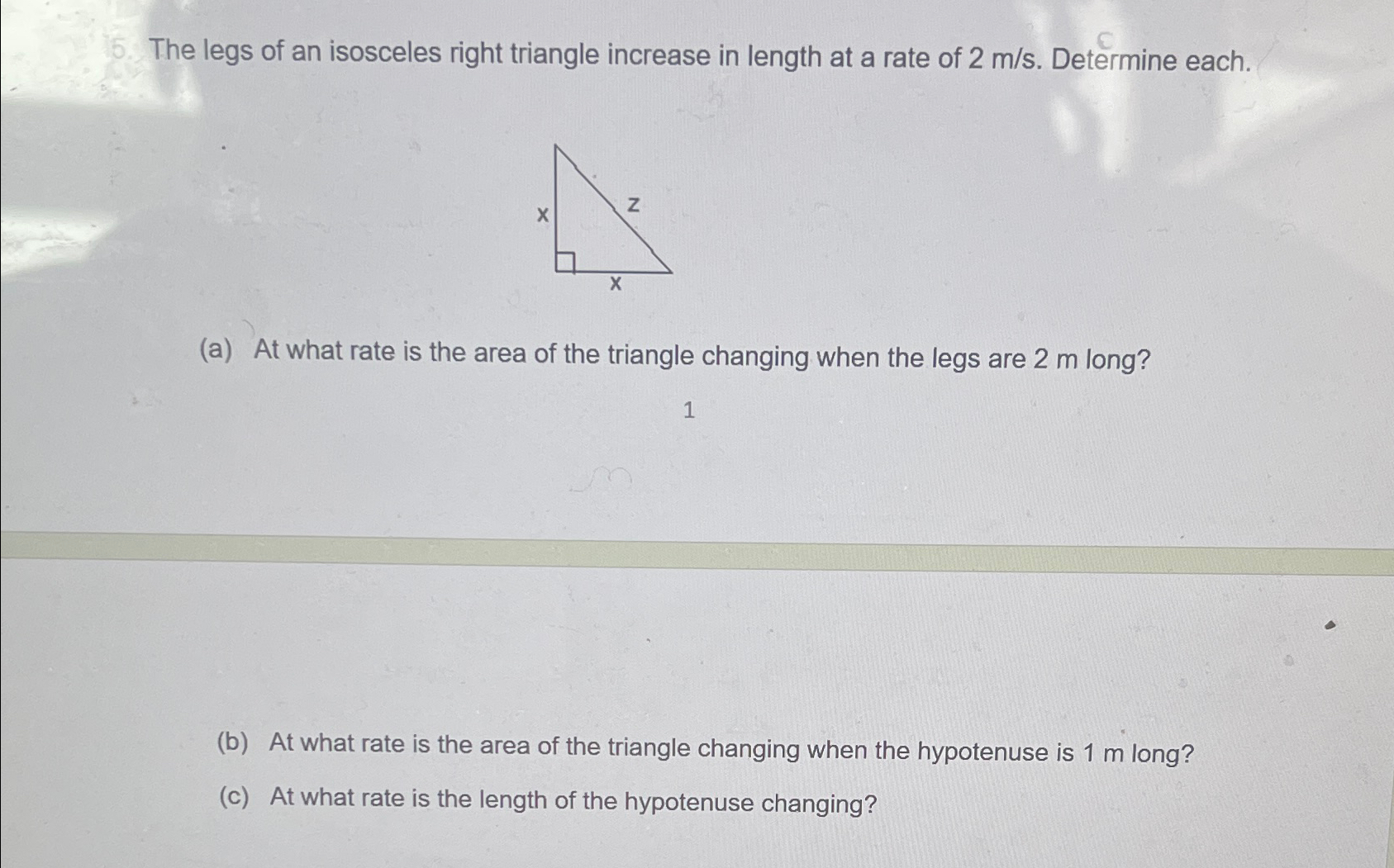 Solved The legs of an isosceles right triangle increase in | Chegg.com