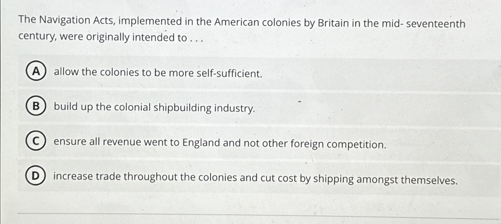 Solved The Navigation Acts, implemented in the American | Chegg.com