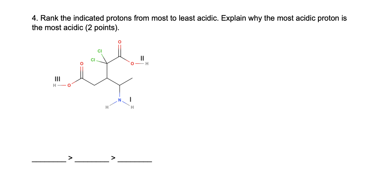 Solved 4. ﻿Rank the indicated protons from most to least | Chegg.com
