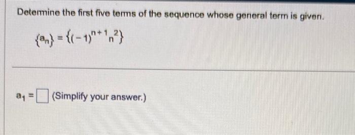 Solved Determine the first five terms of the sequence whose | Chegg.com