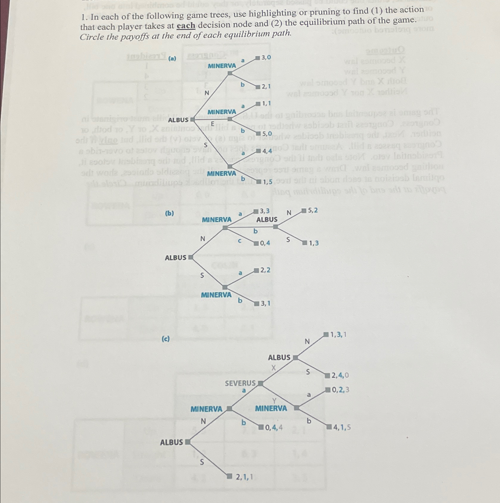 In each of the following game trees, use highlighting | Chegg.com