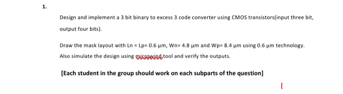 Solved Design and implement a 3 bit binary to excess 3 code | Chegg.com