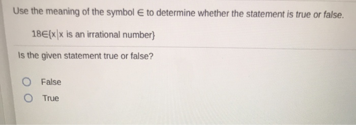 Solved Use the meaning of the symbol E to determine whether | Chegg.com