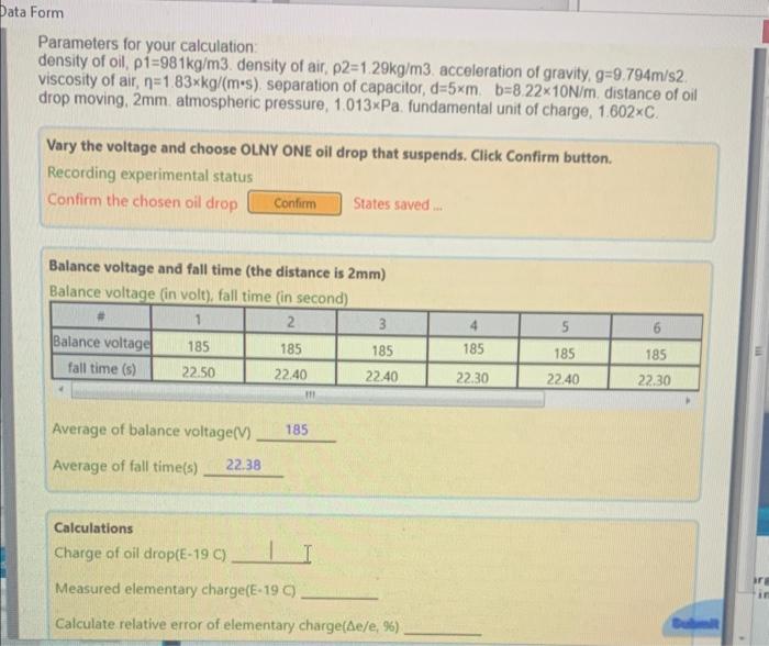 Parameters for your calculation: density of oil, | Chegg.com