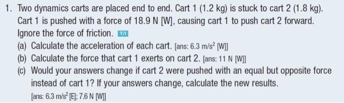 Solved 1. Two dynamics carts are placed end to end. Cart 1 | Chegg.com