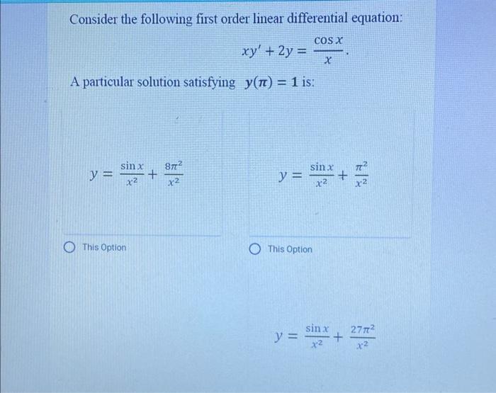 Solved Consider The Following First Order Linear