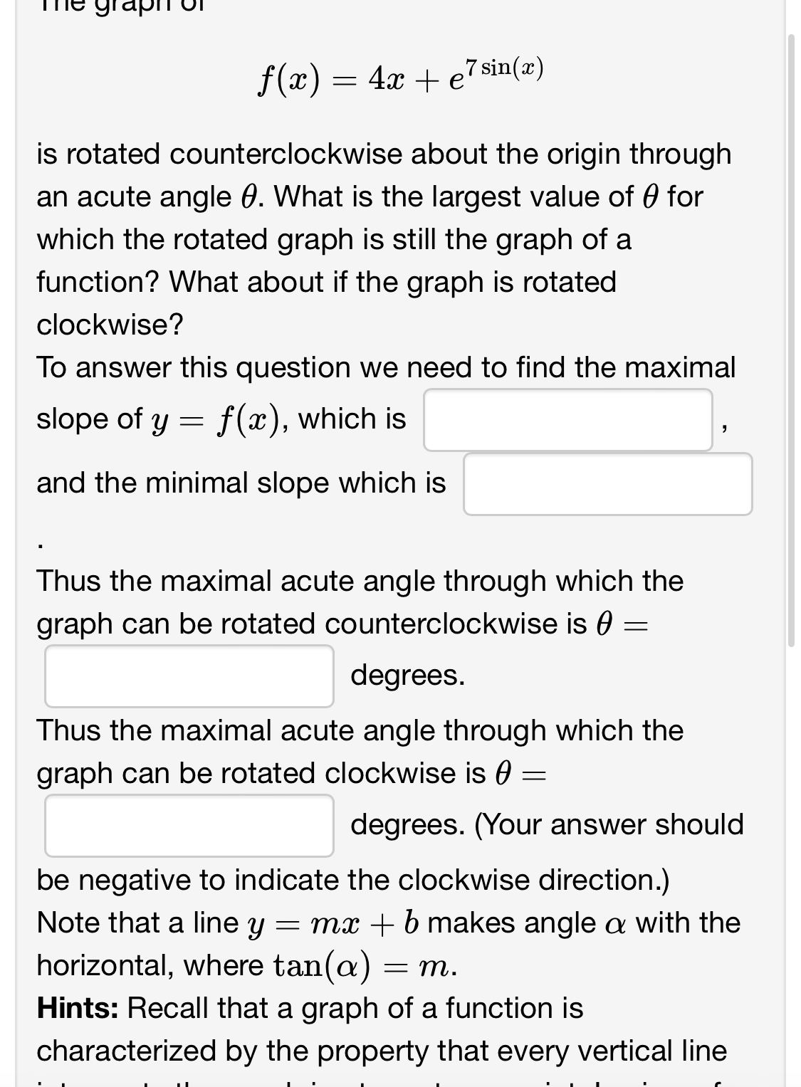 Solved f(x)=4x+e7sin(x)is rotated counterclockwise about the | Chegg.com