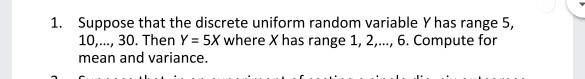 Solved 1. Suppose that the discrete uniform random variable | Chegg.com